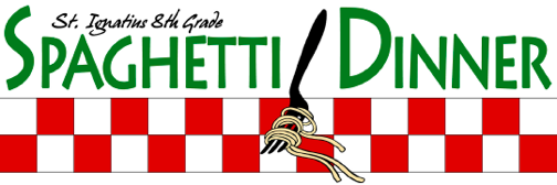 Spaghetti Dinner November 5, 2023 - St. Ignatius Parish School